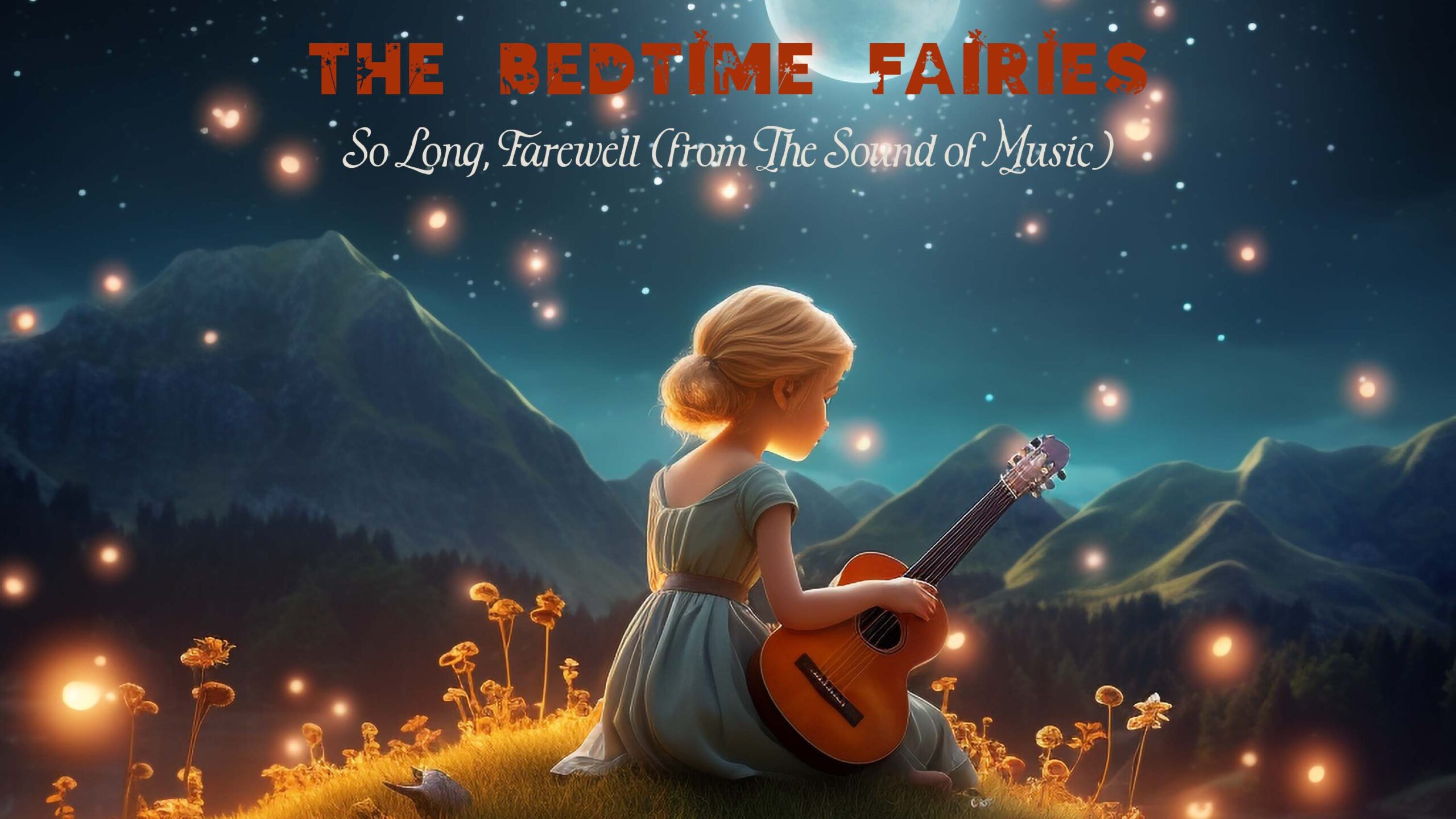 "So Long, Farewell" de la Película Sonrisas y Lágrimas - The Bedtime ...